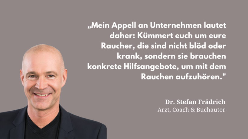 Nichtraucher werden: So können Unternehmen dabei unterstützen